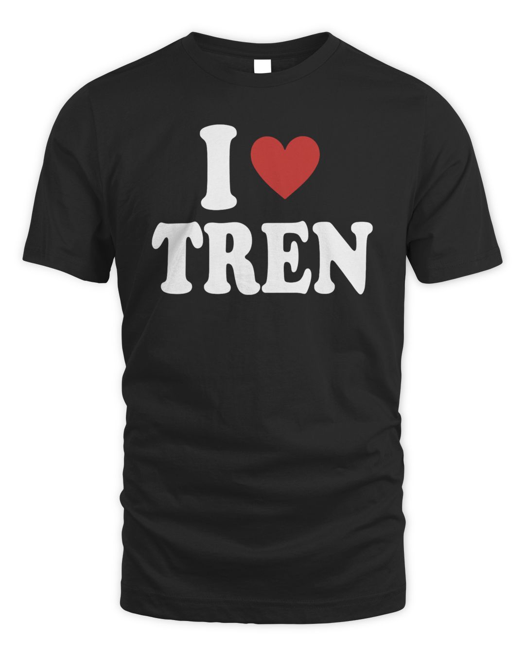 Tren Twins Trentech Merch I Love Tren Shirt