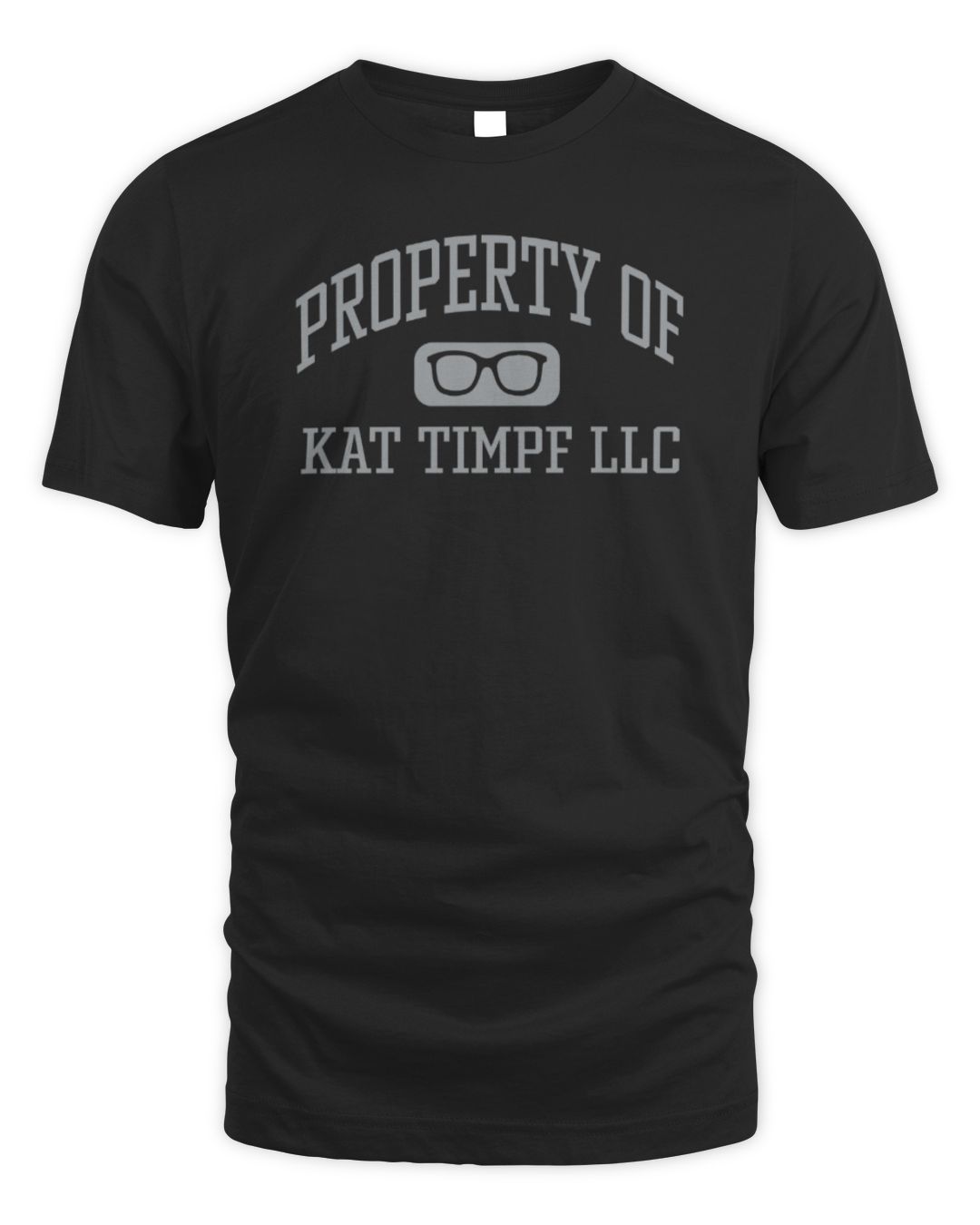 Kat Timpf Merch Property Of Kat Timpf, Llc T-shirt
