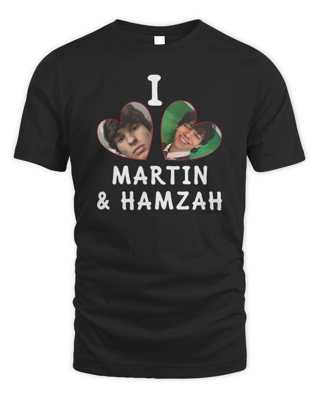 Slushy Noobz Merch I Love Martin and Hamzah T-Shirt
