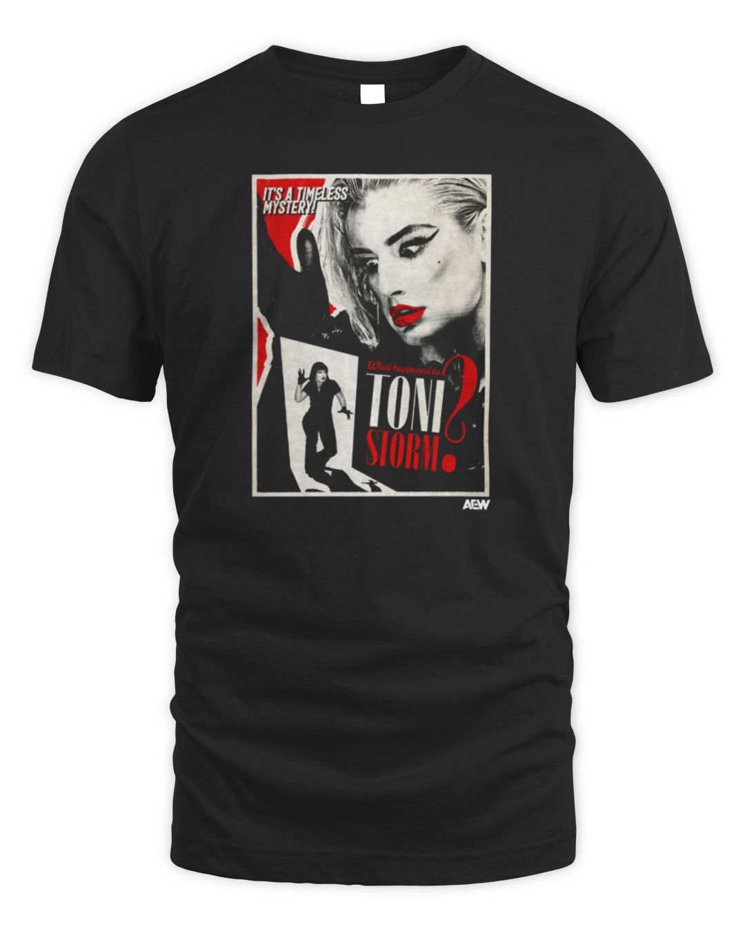 Aew Shop Toni Storm What Happened to Toni Storm 2024 T-Shirt