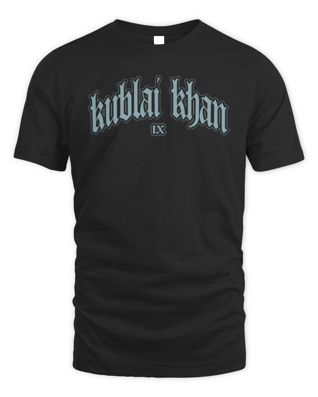 Kublai Khan Band Merch Khan is King T-Shirt