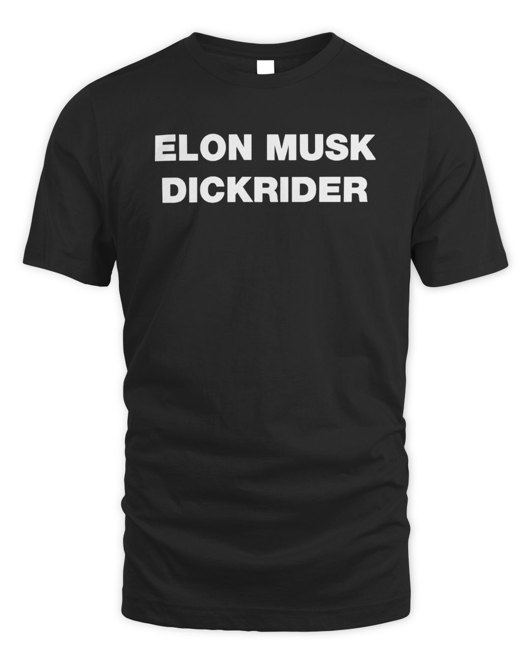 Elon Musk Dickrider Shirt Shirts That Go Hard