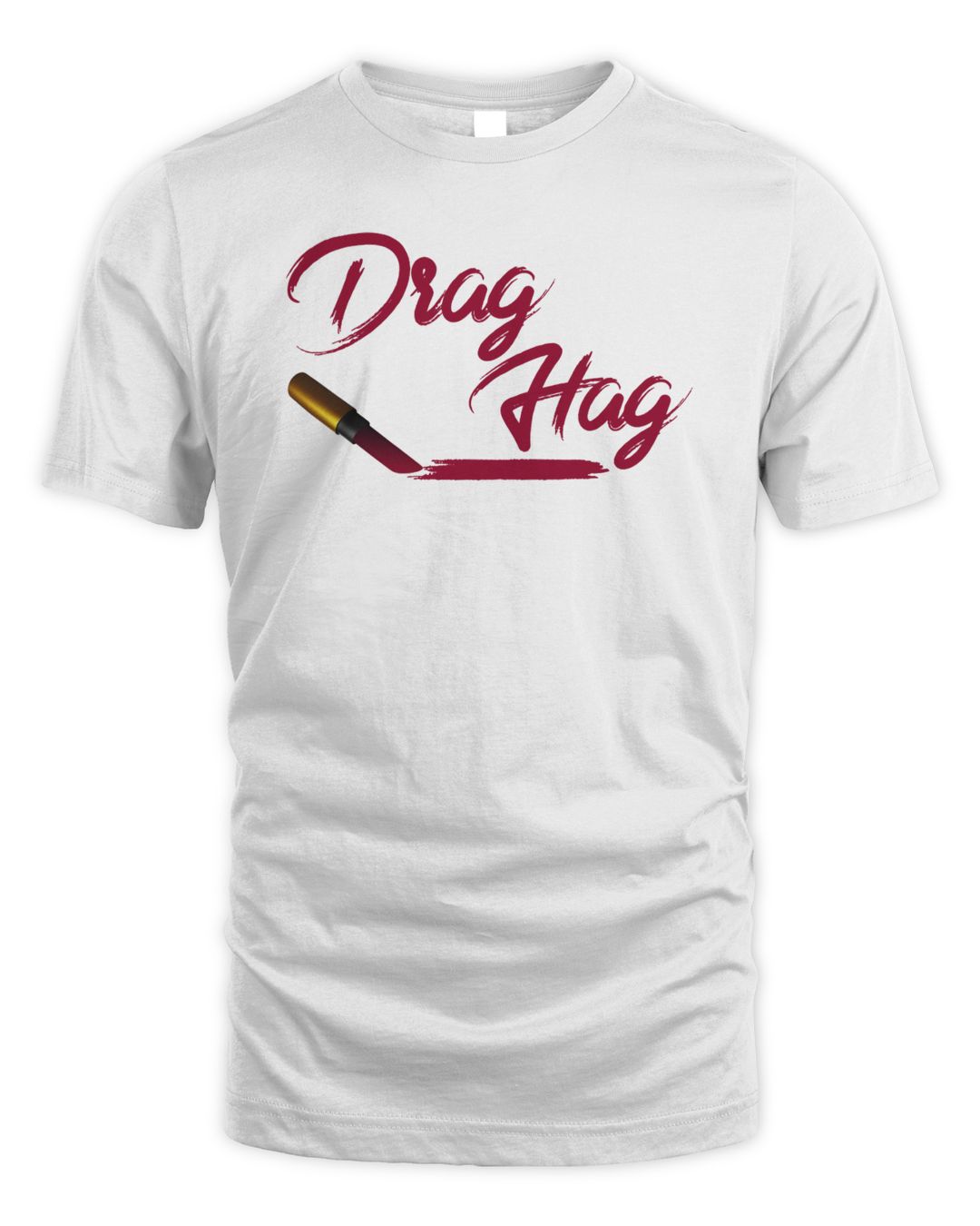 Drag Queen Merch Drag Hag T-Shirt