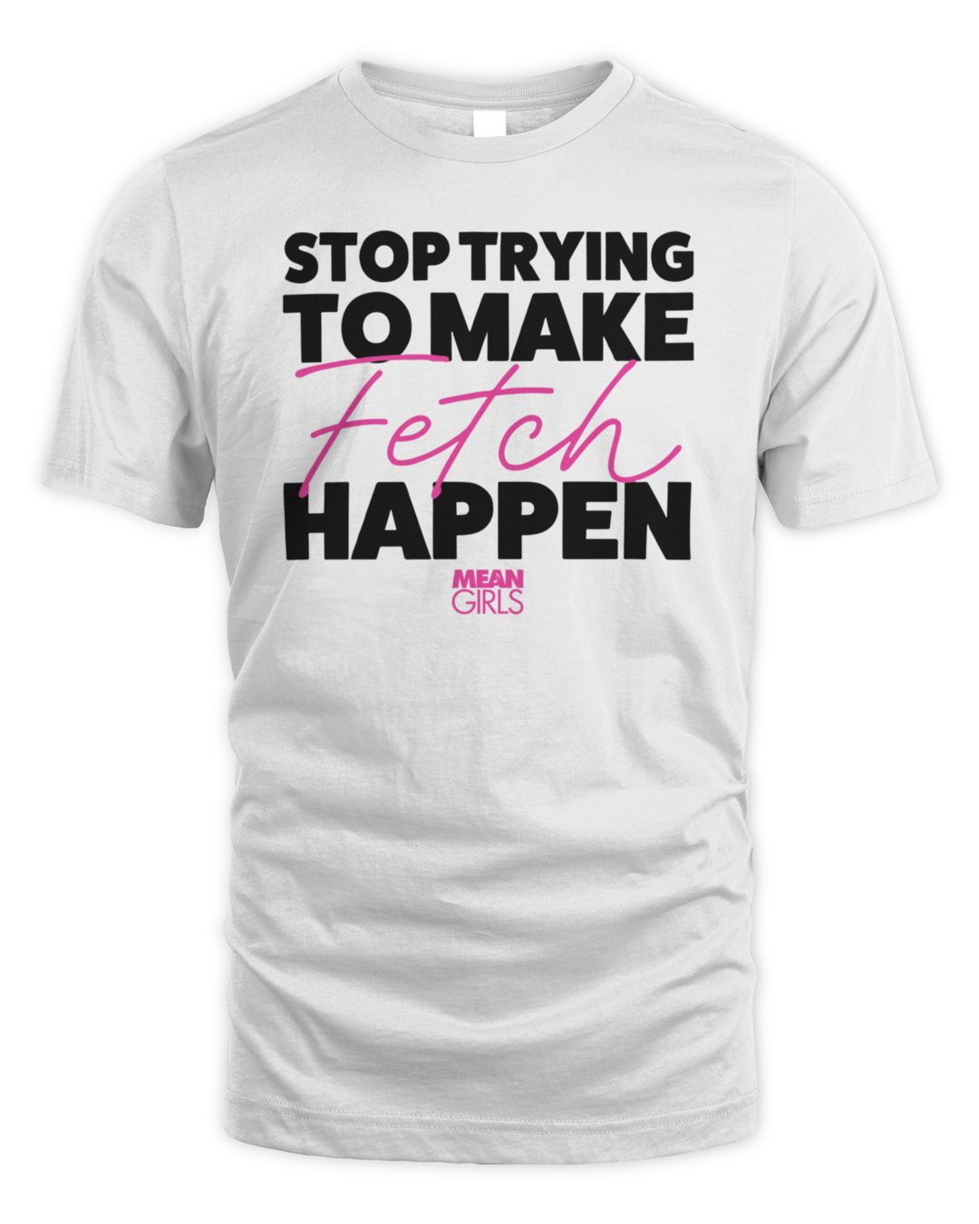 Amc Mean Girls 2024 Merch Mean Girls Fetch T-Shirt