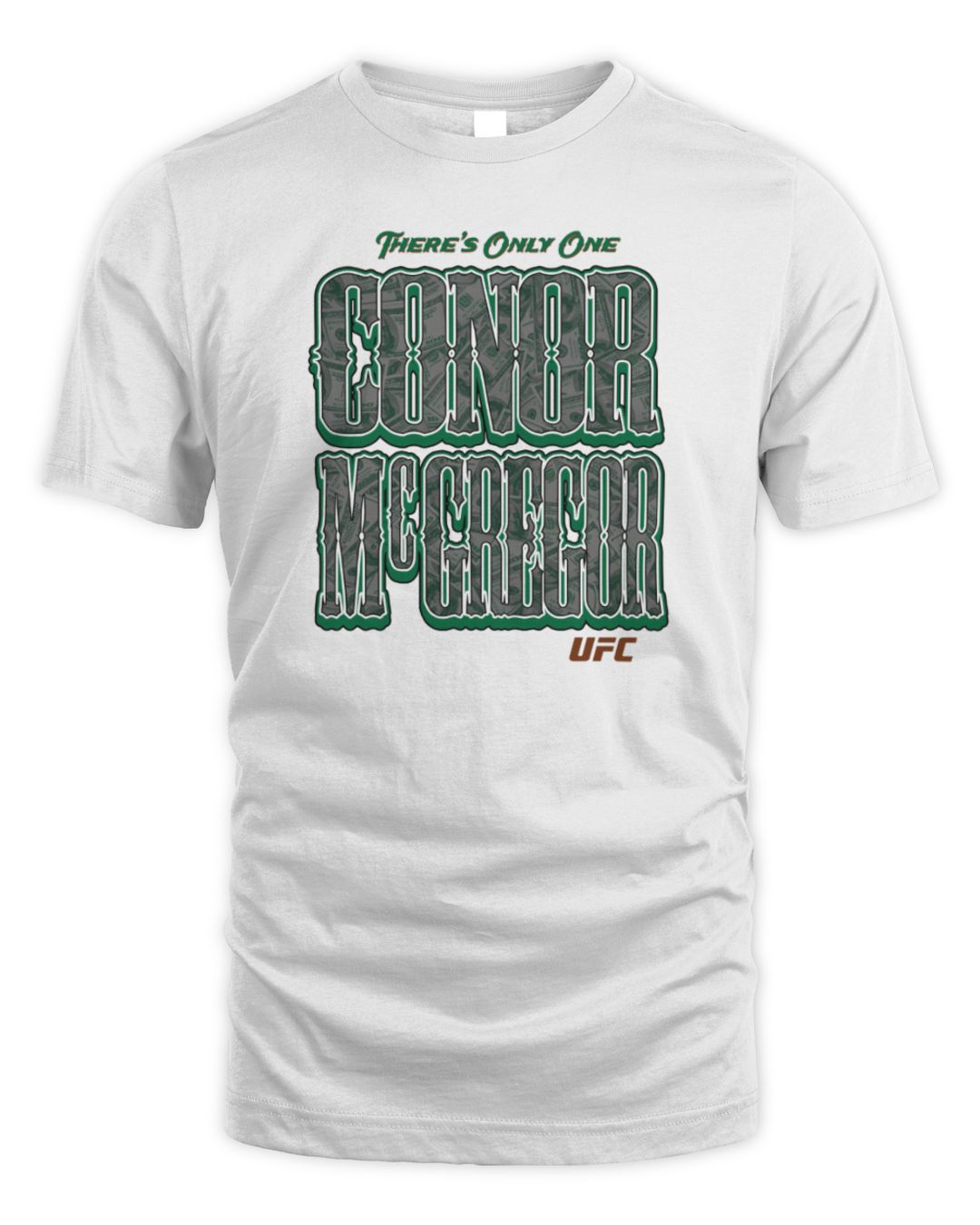 UFC Merch Conor McGregor There's Only One T-Shirt | Vecge